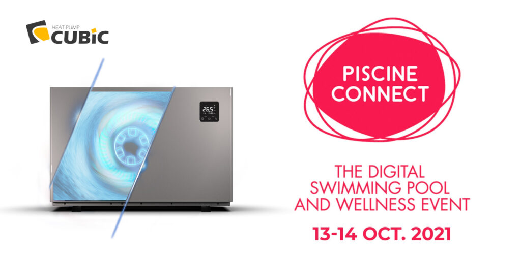 Piscine Connect Exhibition on 13~14th, Oct.2021 | CUBIC